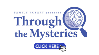 The Family Rosary - Join Us In Prayer